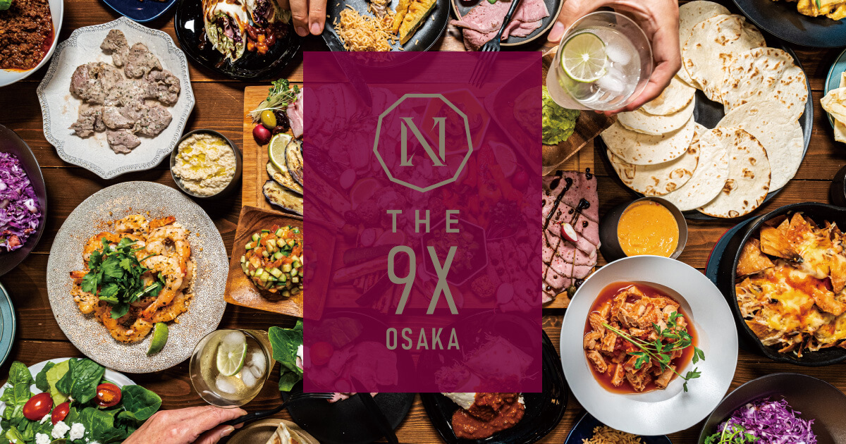 ABOUT | THE 9X OSAKA